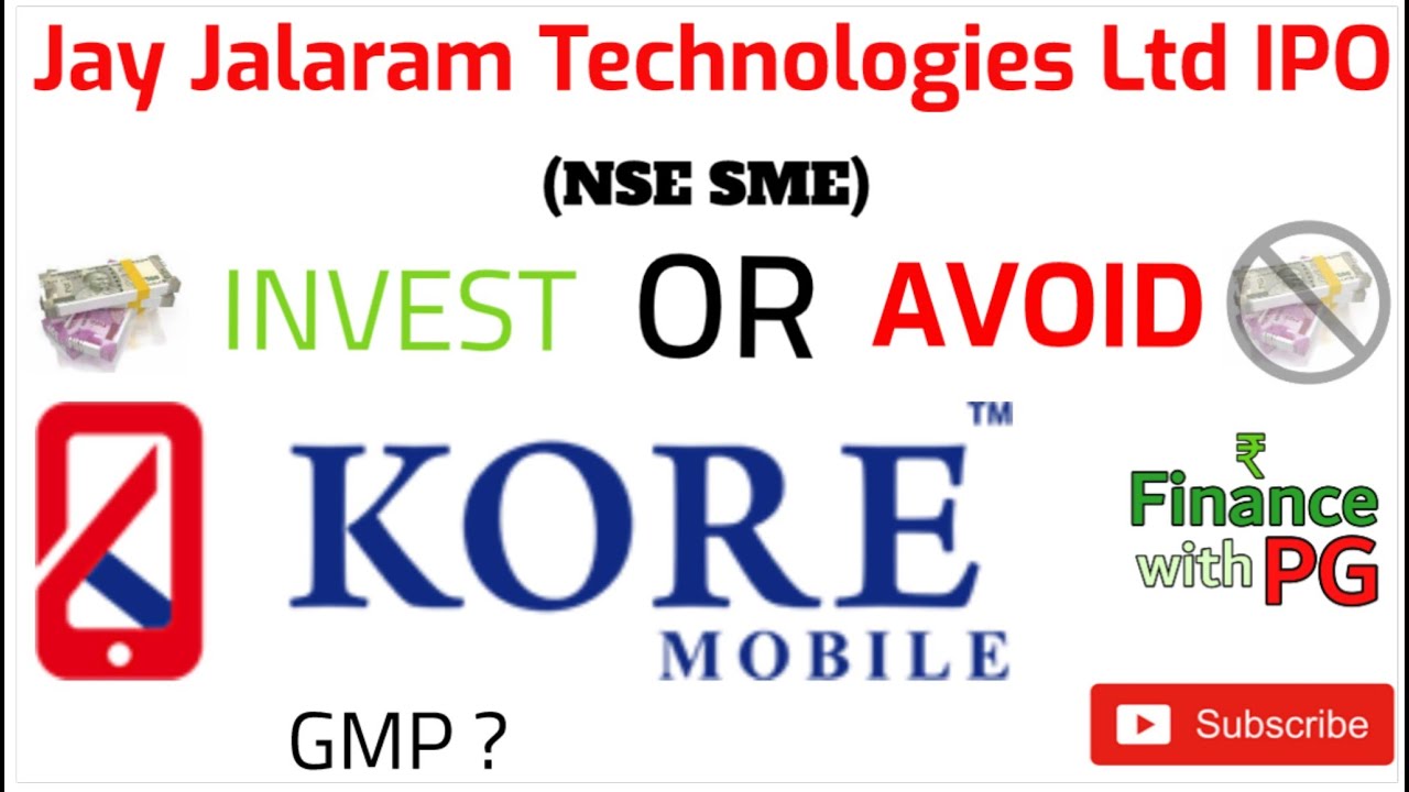 Jay Jalaram Technologies Ltd IPO | Kore Mobile IPO Invest or Avoid | कोर मोबाइल आईपीओ #sensex # ...