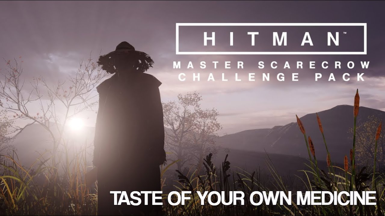 HITMAN - Taste of Your Own Medicine (0:41) - Scarecrow Challenge Pack ...