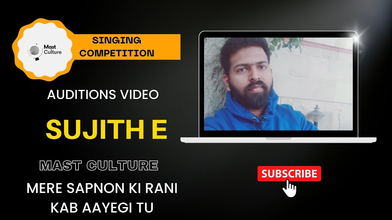 Mast Culture Singing Audition By Sujith E - YouTube