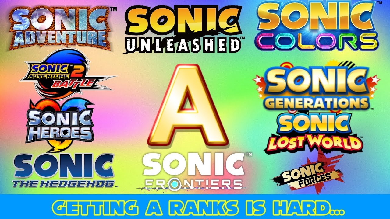 Getting 'A' Rank In All 3D Sonic Games - YouTube