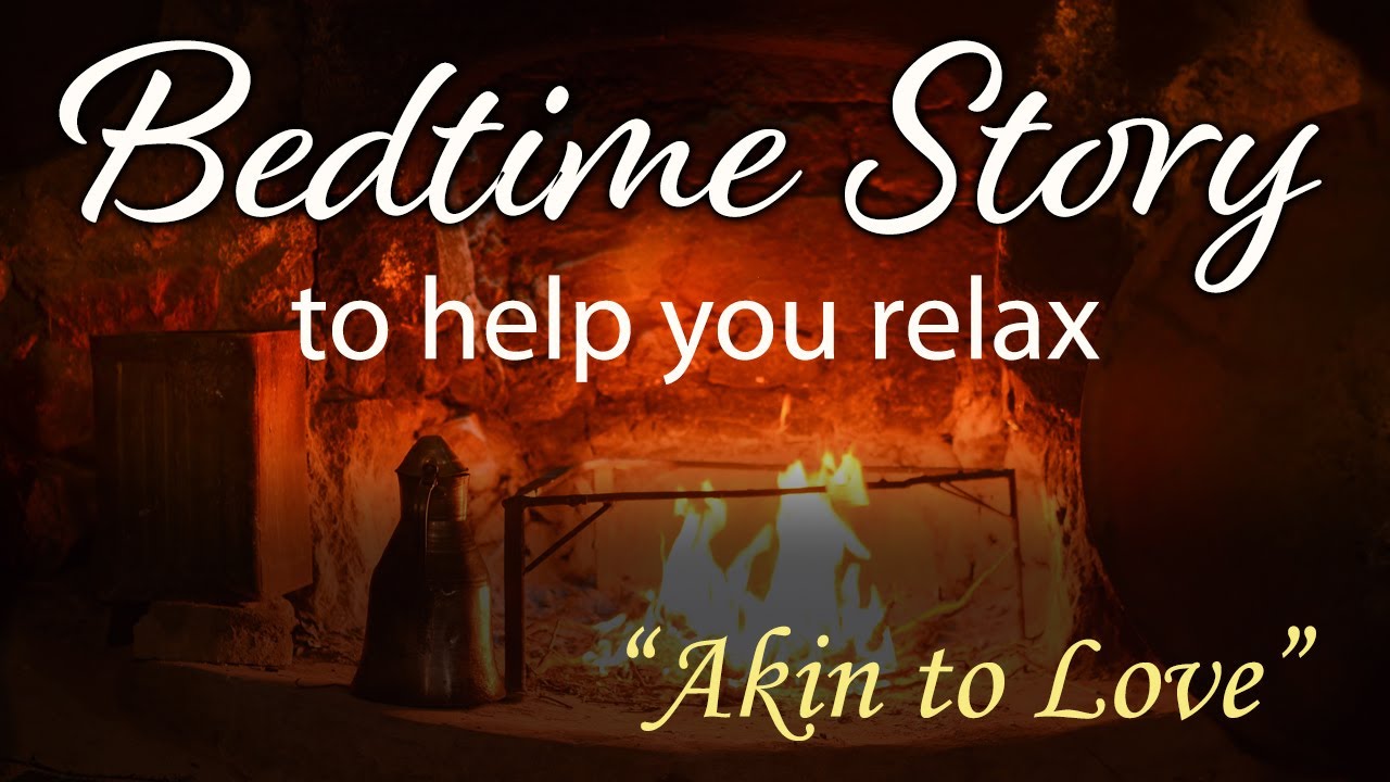 Deep Sleep Story | Akin to Love | Calm Reading - YouTube