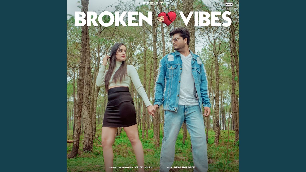 Broken Vibes - YouTube