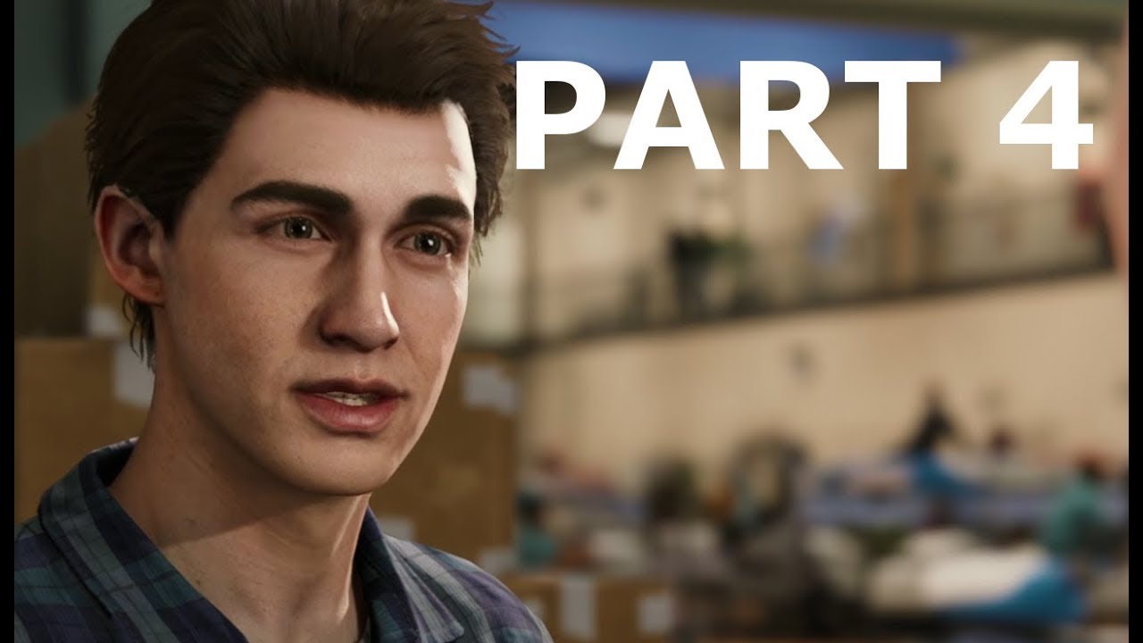 SPIDER-MAN Walkthrough Gameplay PS4 Part 4 - "Peter Parker" (Marvel's ...