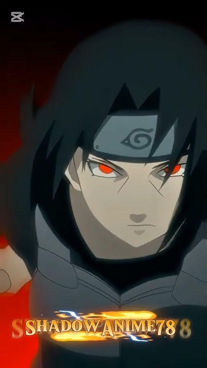 THE SHADOW OF ITACHI UCHIHA🖤 #edit #animeshadow #itachi #funk #anime # ...
