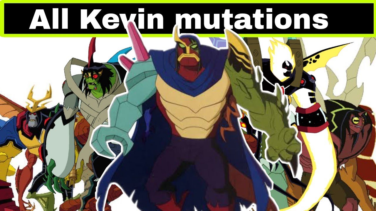 All Kevin 11 Mutations | Kevin mutation | Fan10k - YouTube