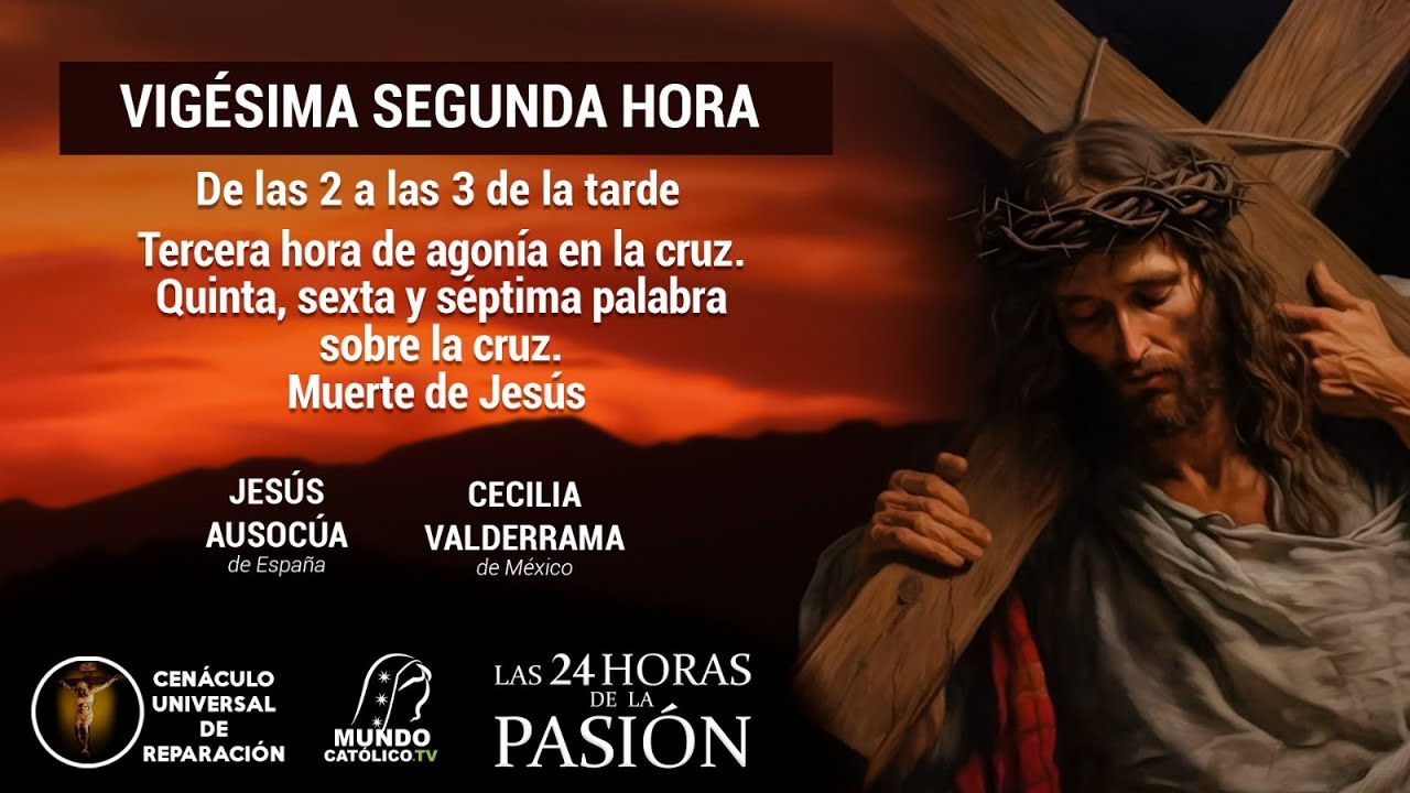 Las 24 Horas de Pasión: Vigésima segunda - YouTube