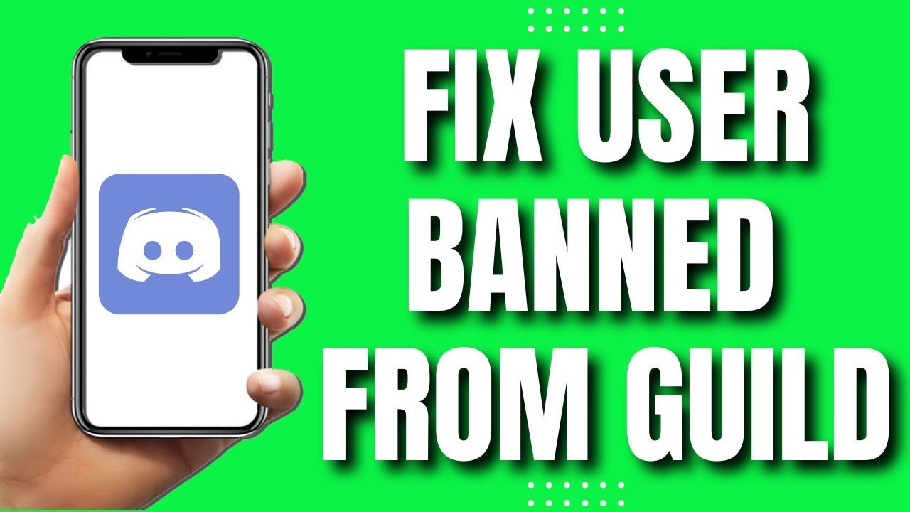 How To Fix User Is Banned From Guild On Discord (Easy Guide 2023) - YouTube