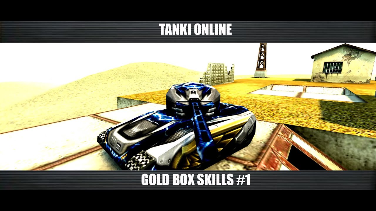 Tanki Online - Gold Box Skills #1 - YouTube