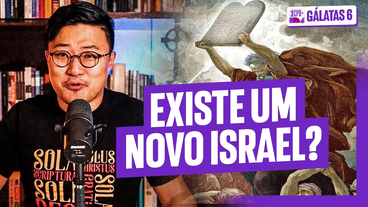 O ISRAEL DE DEUS segundo PAULO | Gálatas 6 - YouTube