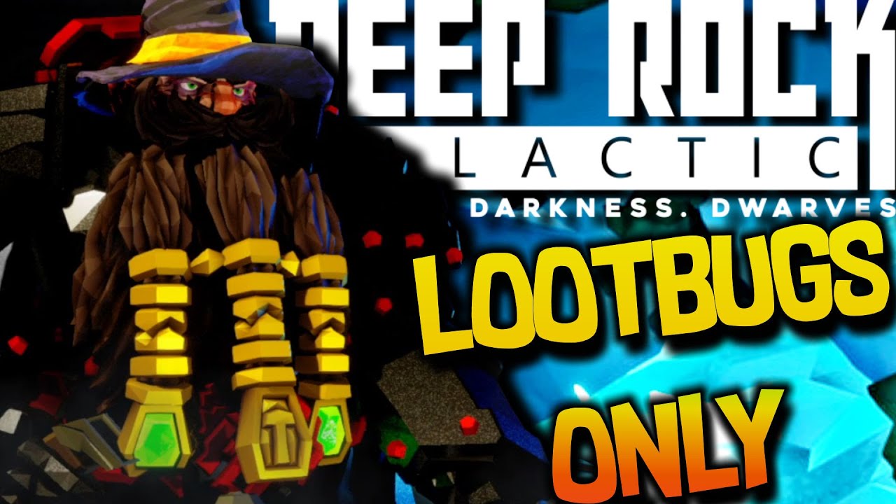 Deep Rock Galactic | Loot Bug Only Elite Deep Dive - YouTube