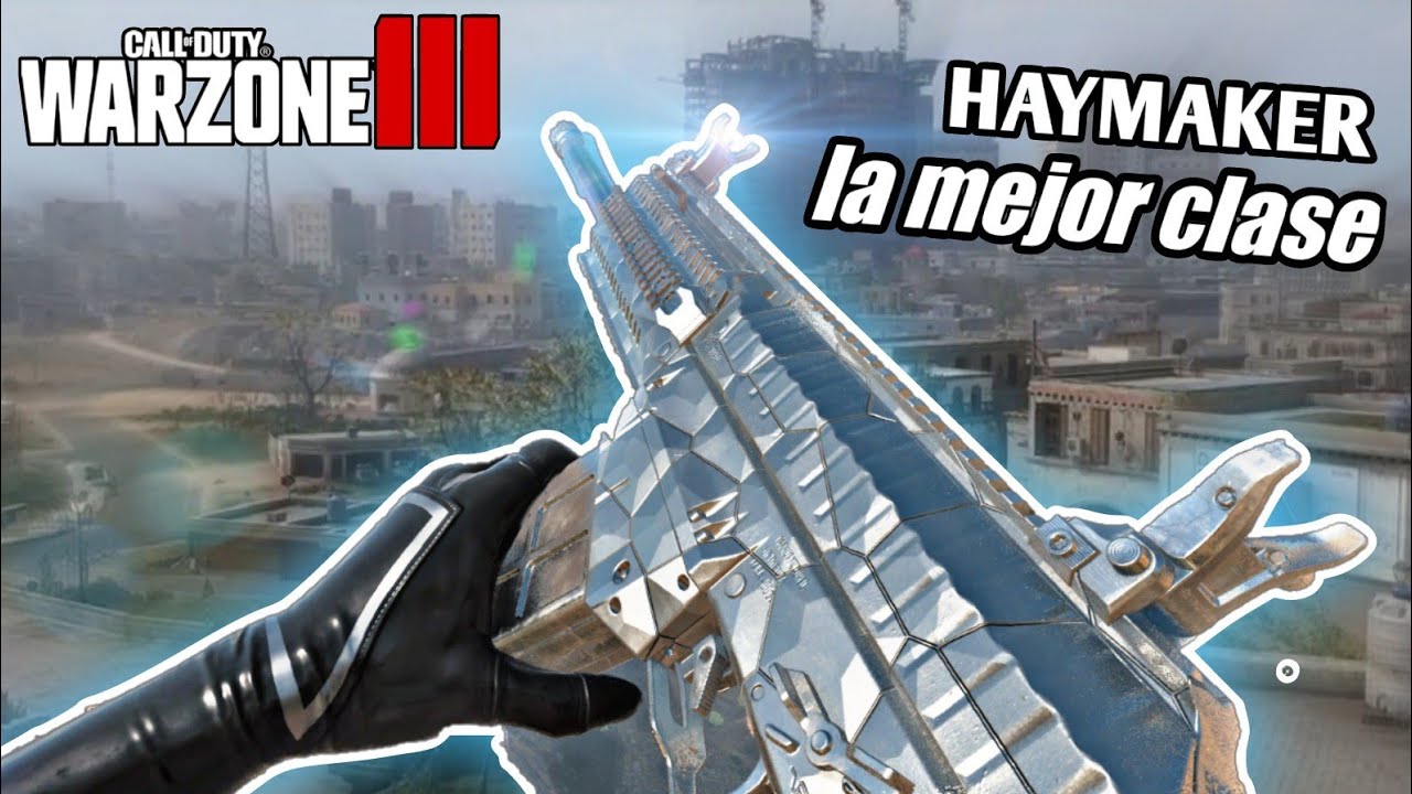 HAYMAKER está MUY ROTO en WARZONE 3 ( la MEJOR CLASE de la HAYMAKER ...