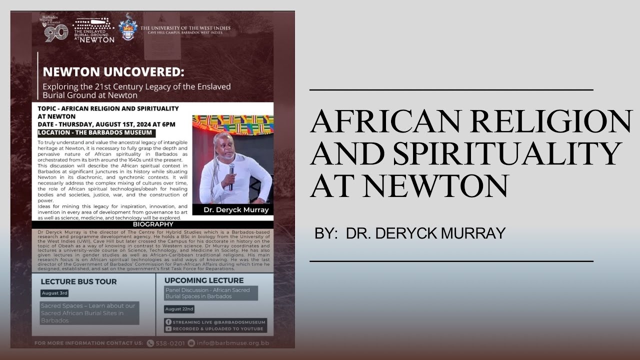 African Religion and Spirituality at Newton (by Dr. Deryck Murray ...