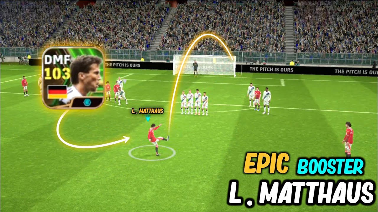 L. MATTHAUS EPIC BOOSTER CARD REVIEW eFOOTBALL 2024 MOBILE || eFootball ...