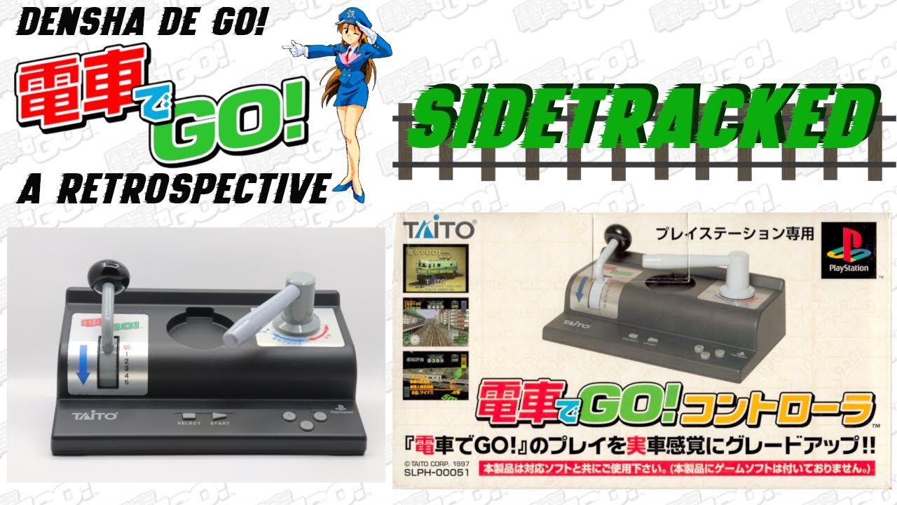 Densha de GO! Controller - Densha de GO! A Retrospective: Sidetracked ...