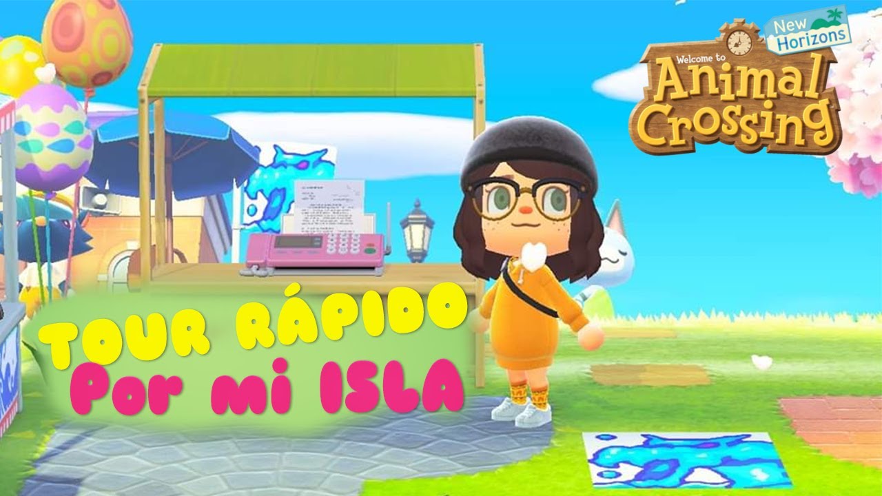 ¡TOUR POR MI ISLA! (+fails) | Animal Crossing New Horizons - YouTube