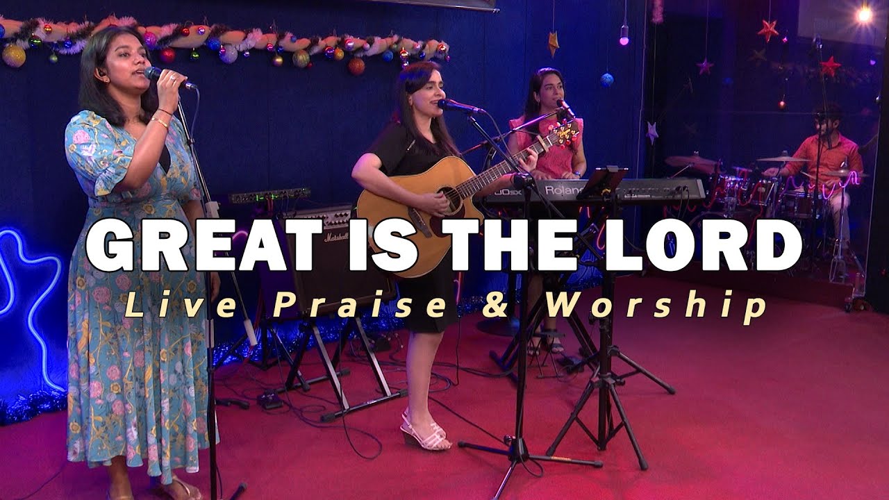 Great is the Lord | English Christian Praise and Worship song | Song of ...