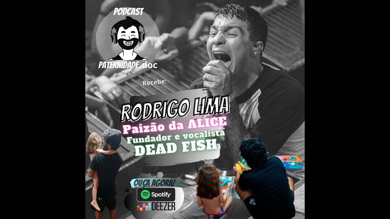 #5 Rodrigo Lima (Dead Fish) | Paternidade.doc - YouTube