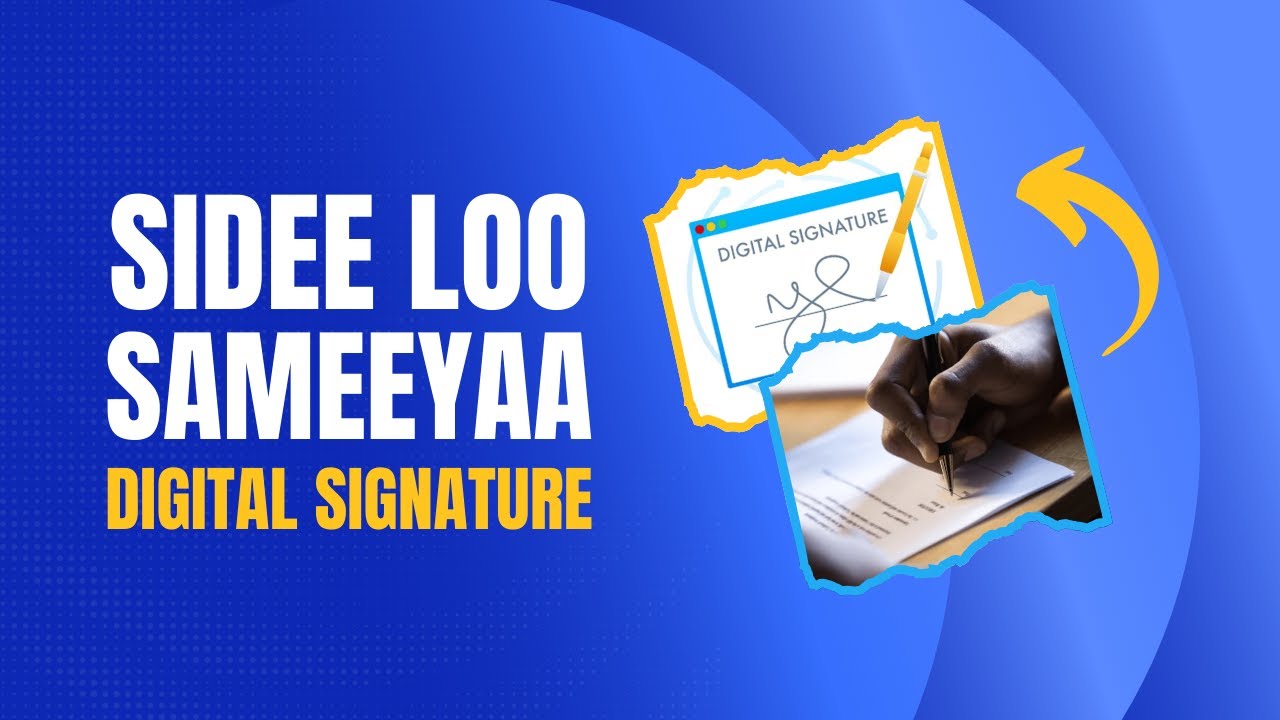 SIDEE LOO SAMEEYAA DIGITAL SIGNATURE (SAXIIX) - YouTube