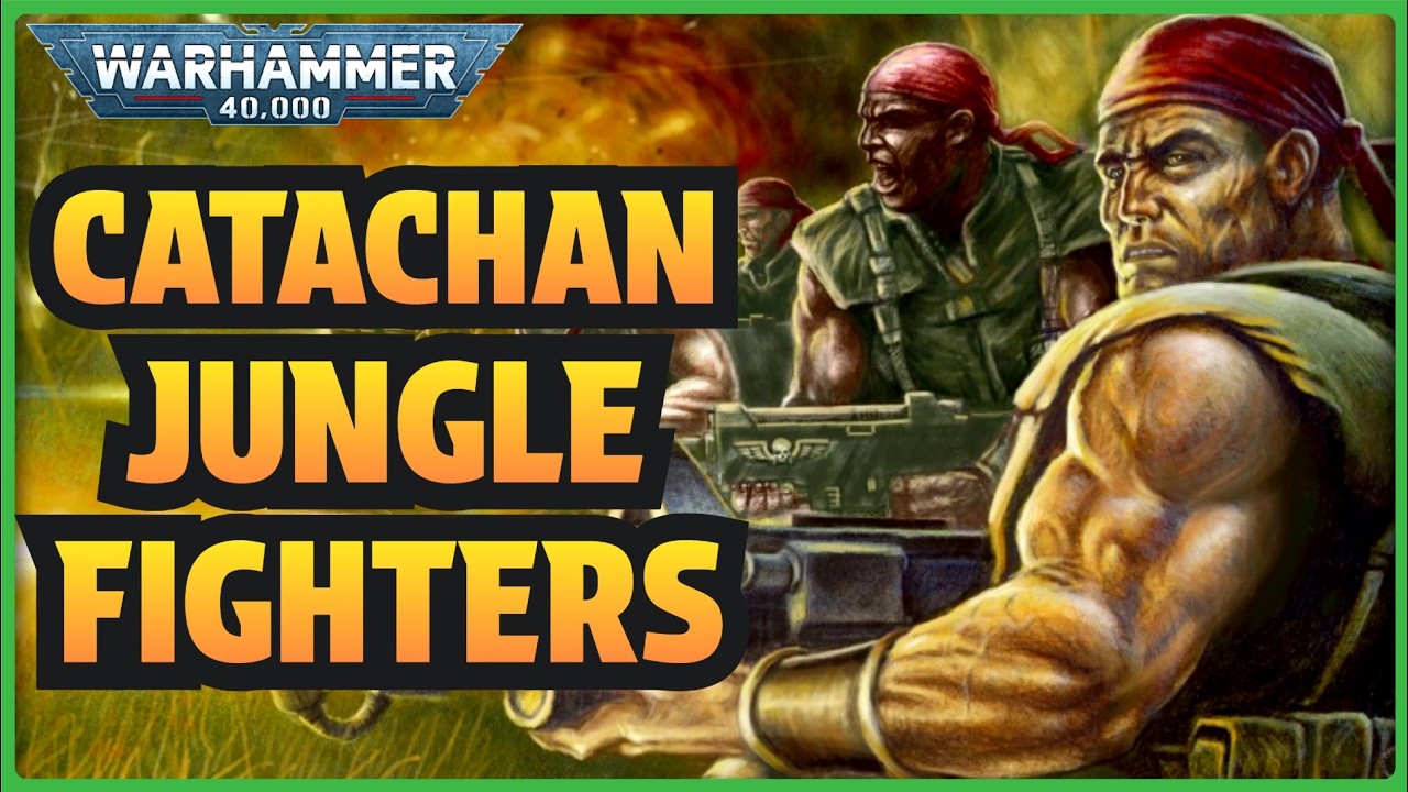 The JUNGLE FIGHTERS OF CATACHAN I Warhammer 40k Lore - YouTube