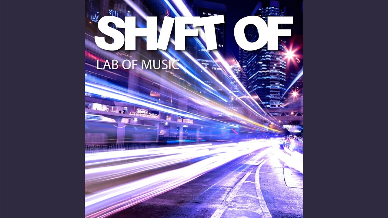Shift of (Original Mix) - YouTube