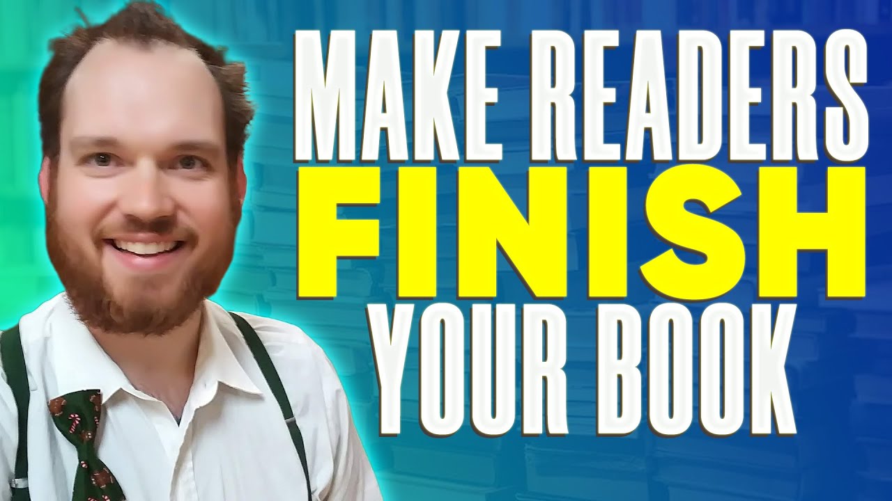 How to Make Readers Finish Reading Your Book ft Celebrity Ghostwriter ...