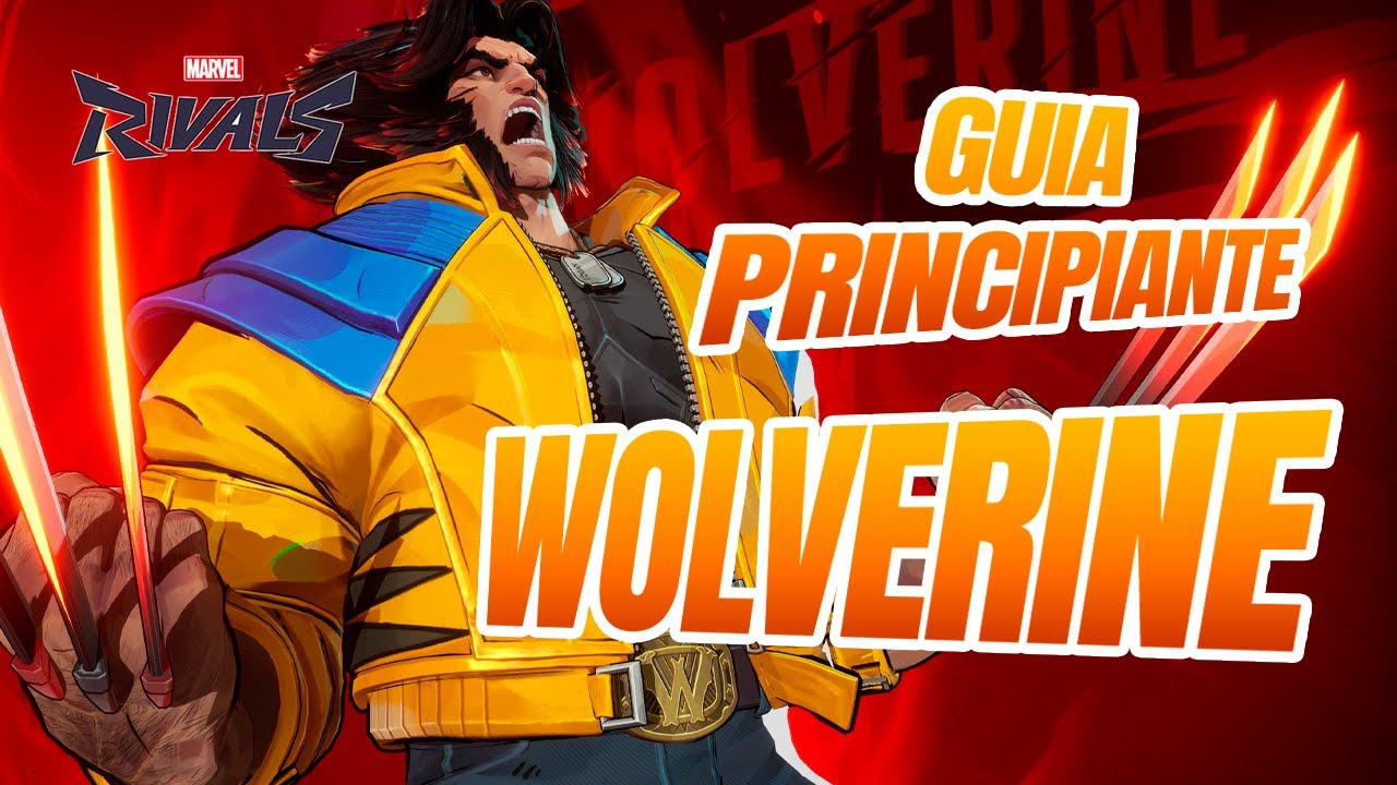 WOLVERINE EN MODO VANGUARDIA 🗣️🔥| GUIA/GAMEPLAY | MARVEL RIVALS - YouTube