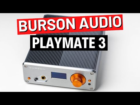 Burson Playmate 3: The FINAL Desktop DAC/Amp Upgrade?