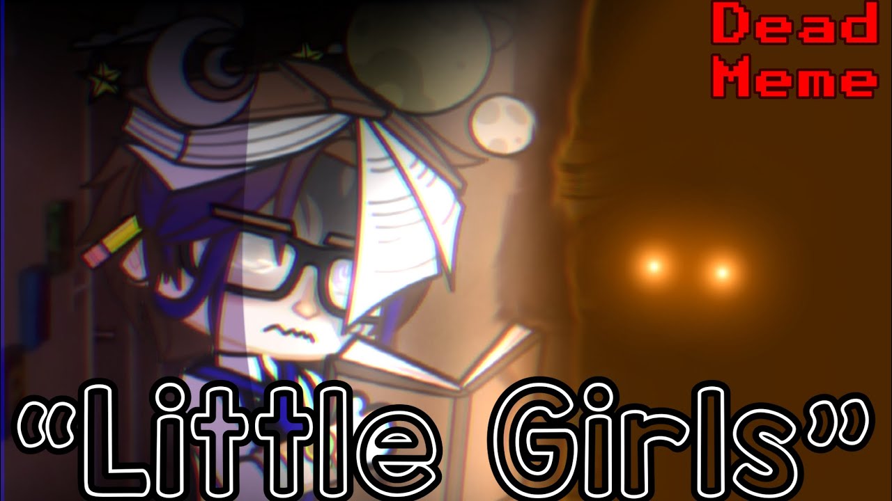 “Little Girls” (Gacha Club) (Logan Angst) (Sanders Sides) - YouTube