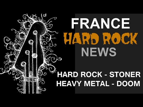 FRANCE HARD ROCK NEWS (French hard rock, stoner, metal, news ...