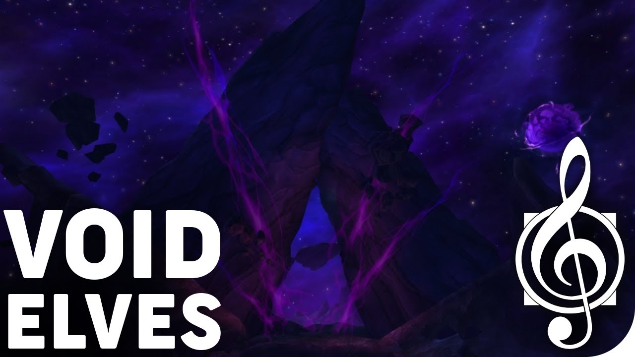 Void Elf Theme / Telogrus Rift - Battle for Azeroth Music & Ambience ...