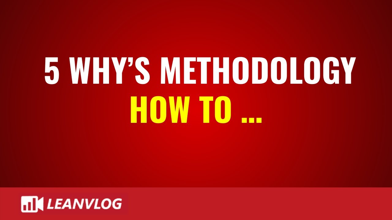 How to use 5 Why's | A Step by Step Guide - YouTube
