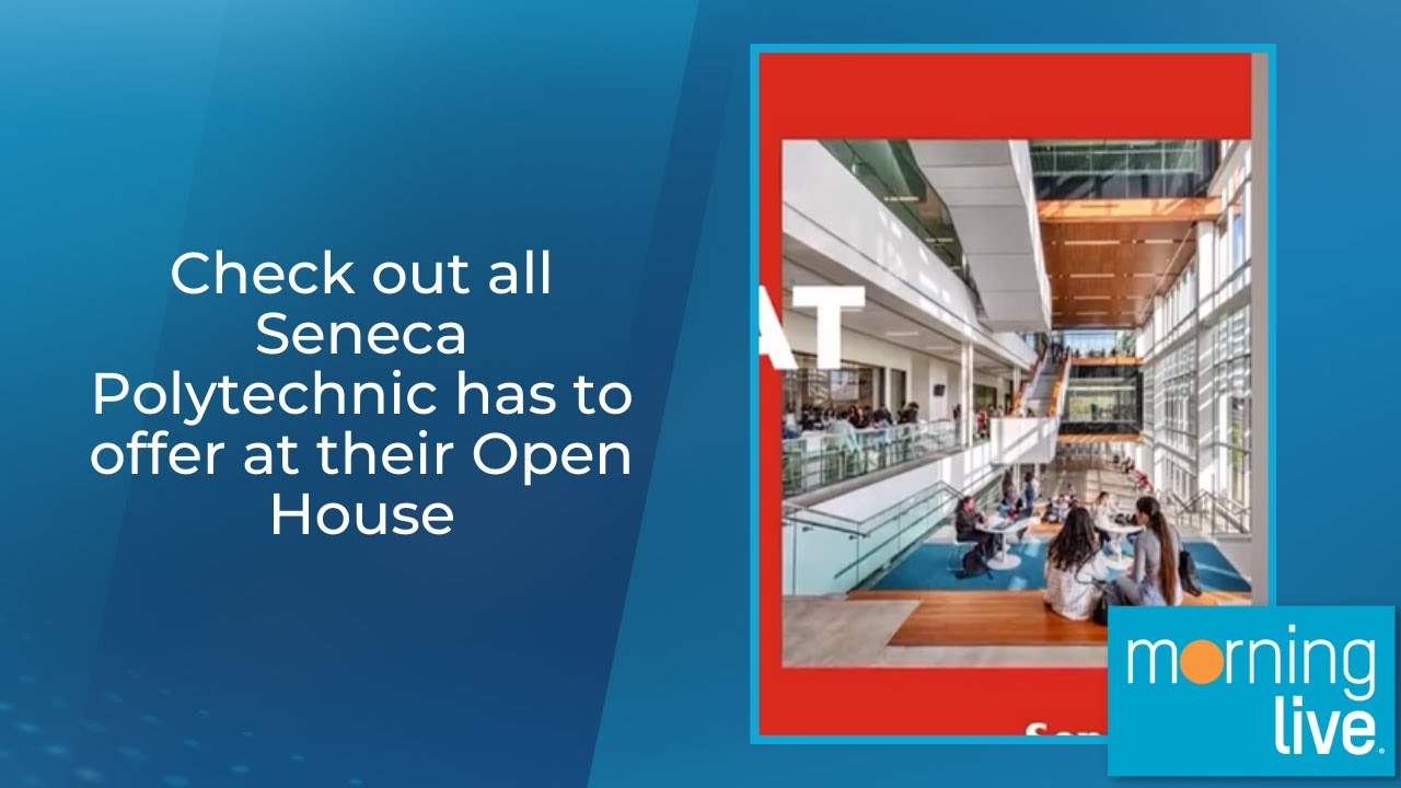 Check out all Seneca Polytechnic has to offer at their Open House - YouTube