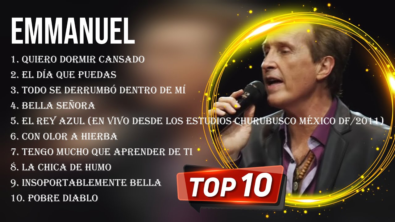 Greatest Hits Emmanuel álbum completo 2023 ~ Mejores artistas para ...