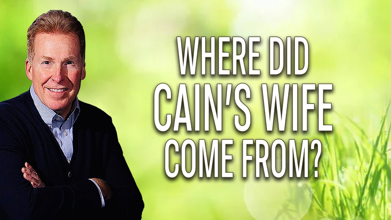 Where Did Cain's Wife Come From? - YouTube