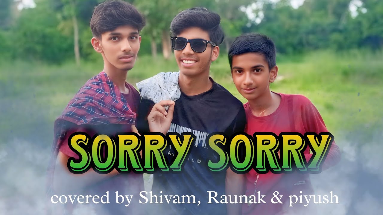 Sorry Sorry Group dance || Pawan Singh || covered Shivam karn, Raunak Karn, Piyush karn || - YouTube