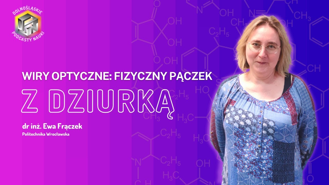 Jak manipulować materią za pomocą światła? dr inż. Ewa Frączek ...