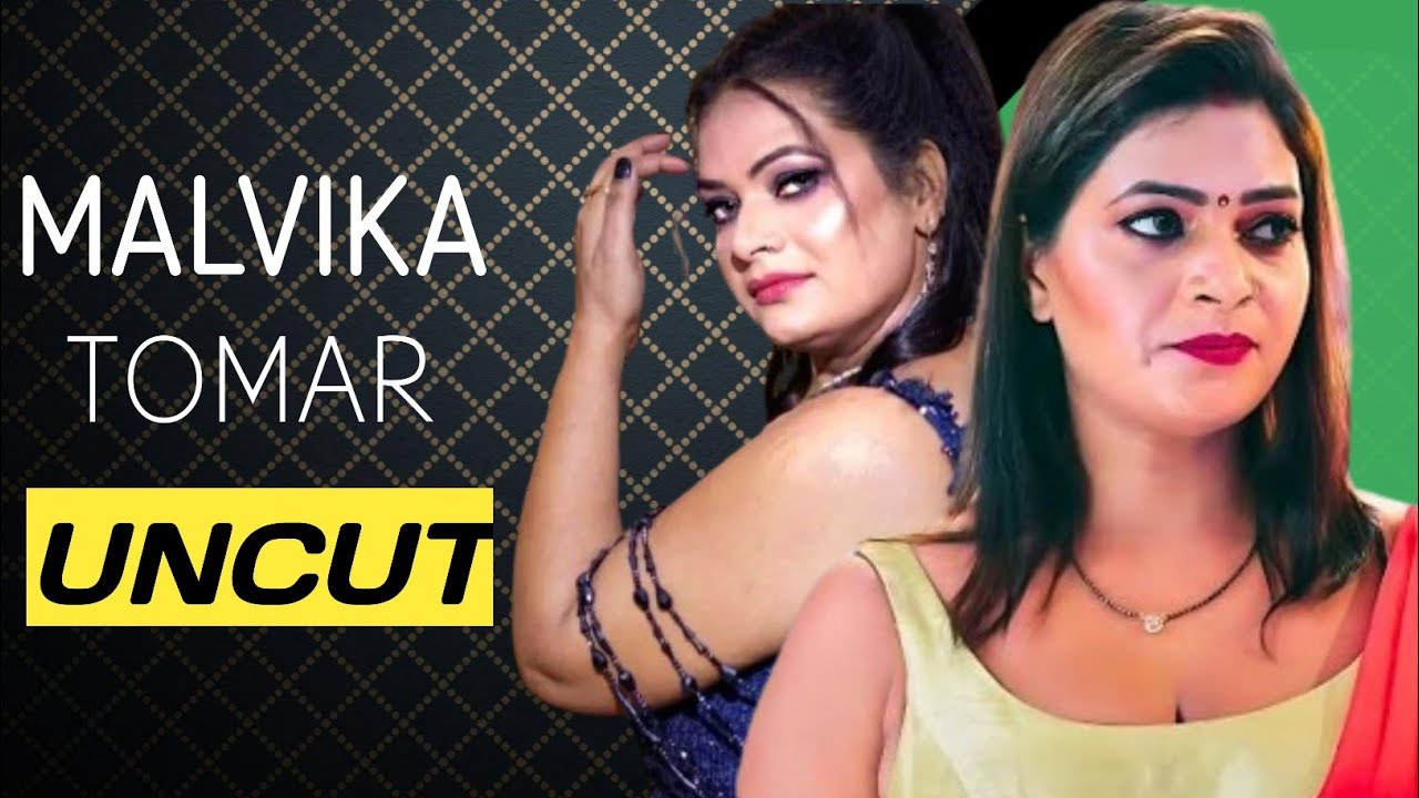 Malavika Tomar Uncut / Malavika Tomar Bold Series List / - YouTube
