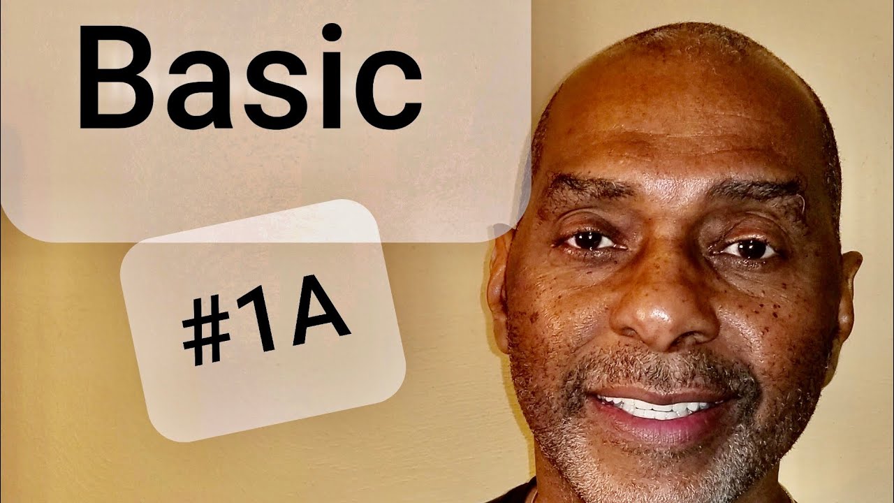 Basic #1A - YouTube
