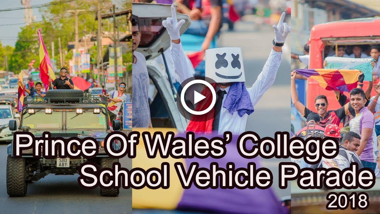 School Vehicle Parade 2018 - Price Of Wales' College - YouTube