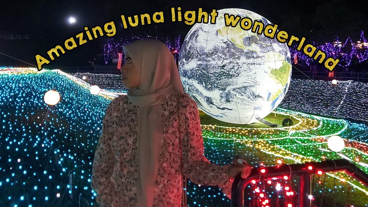 Exploring Luna Light Wonderland Ayer Keroh Melaka || pesta lampu ...