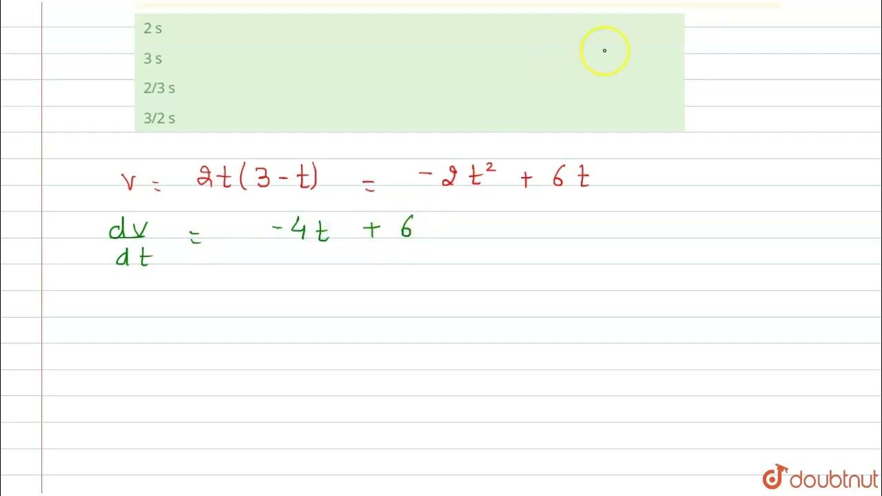 The Velocity Of The Particle At Any Time T Is Given By Vu 2t 3 T M