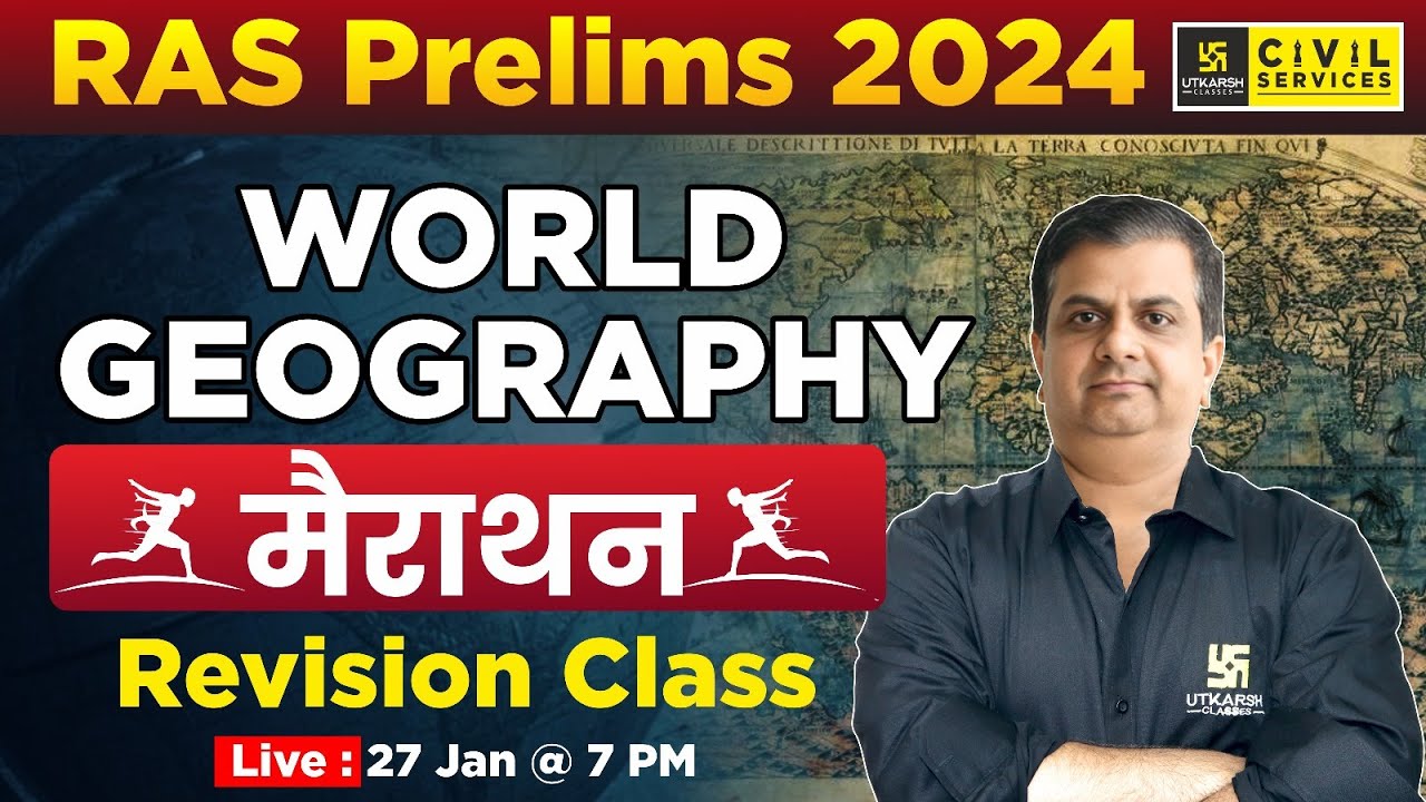 RAS Prelims 2024 | World Geography मैराथन Revision Class | By Karan Sir | RAS Utkarsh - YouTube