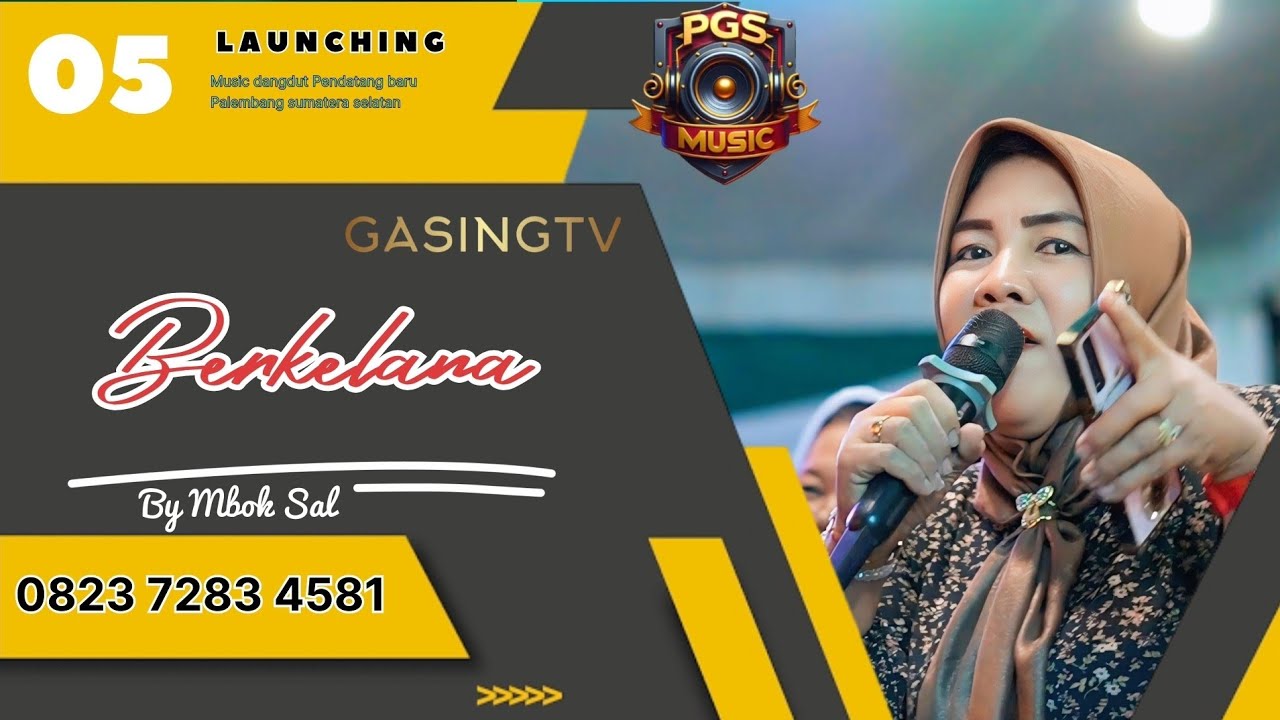 NEW PGS Putra Gasing Sukses Music BERKELANA By MBOK SAL Grand Launching ...
