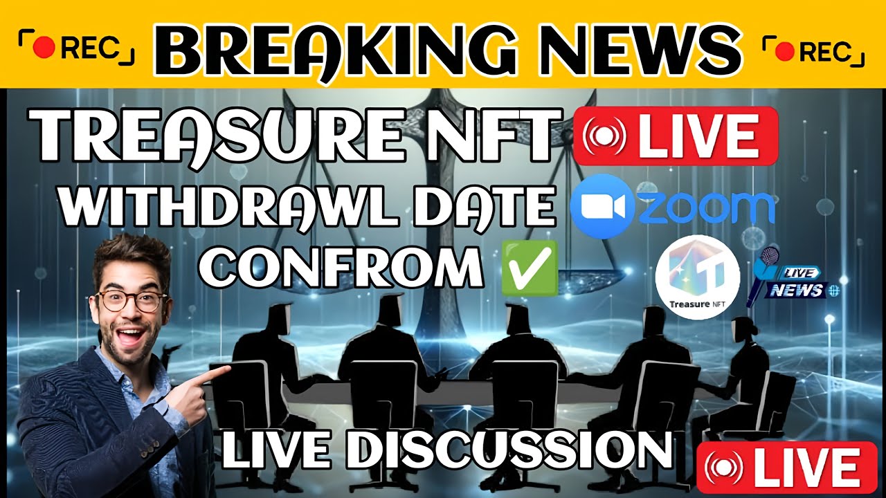 Treasure NFT Zoom Meeting Today | Treasure NFT Zoom Meeting Live Today ...