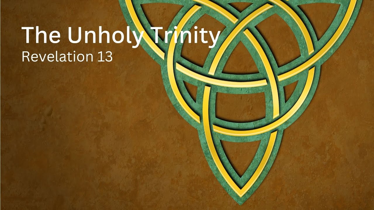 The Unholy Trinity (Revelation 13) - YouTube