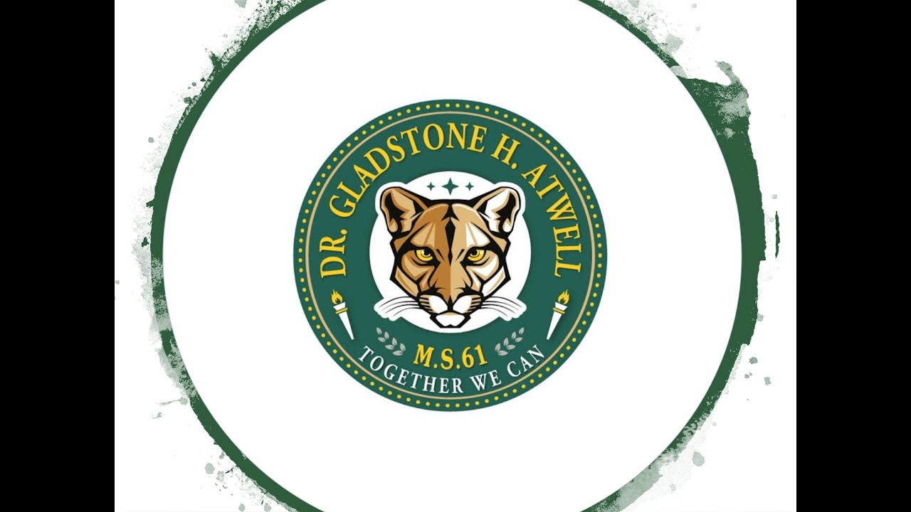 2022 MS 61 WELCOME VIDEO | THE DR. GLADSTONE H. ATWELL SCHOOL - YouTube