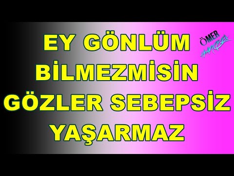 Kırgınım Sana Hayat ✔💔✔ Ey Gönlüm Bilmezmisin, Gözler Sebepsiz Yaşarmaz...!!!