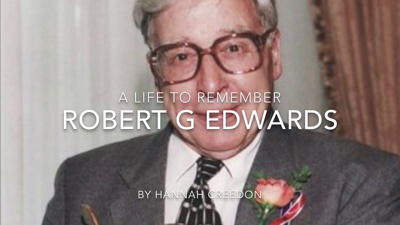 Robert G Edwards Documentary - YouTube