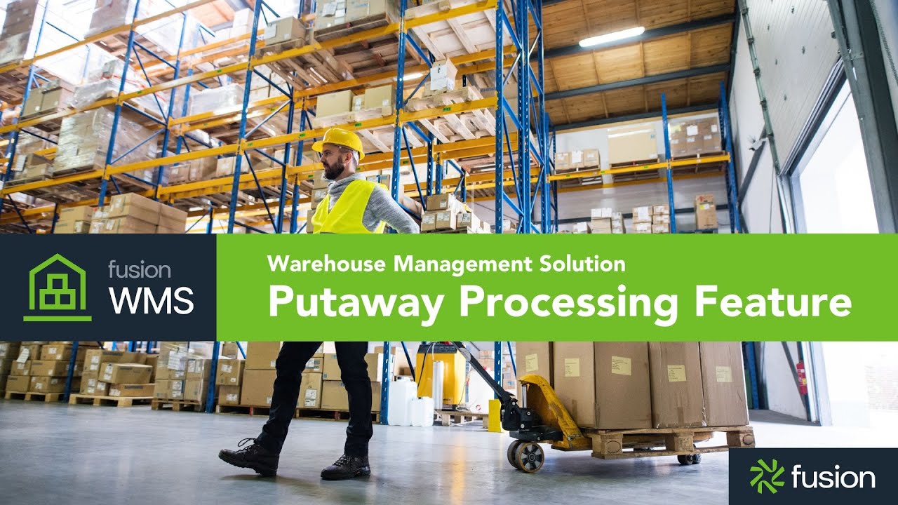 Warehouse Management Solution PutAway Processing Feature – Fusion - YouTube