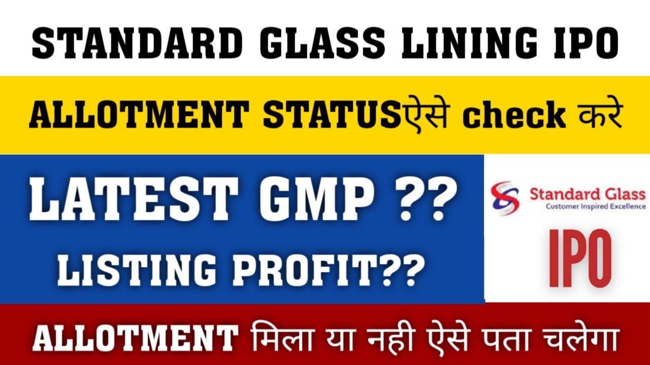 Standard Glass Lining IPO GMP Today Standard Glass Lining IPO ...
